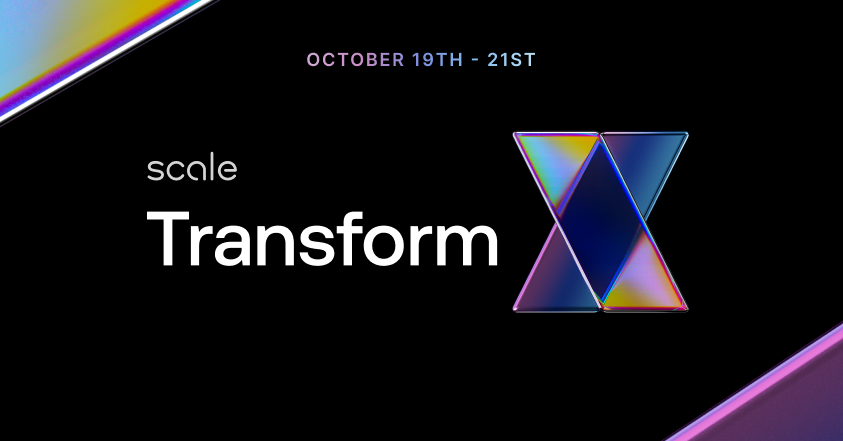 Scale TransformX Conference | Oct 19th - 21st
